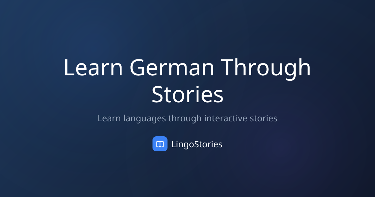 Learn German with Stories - Interactive Reading for All Levels (A1-B1 ...